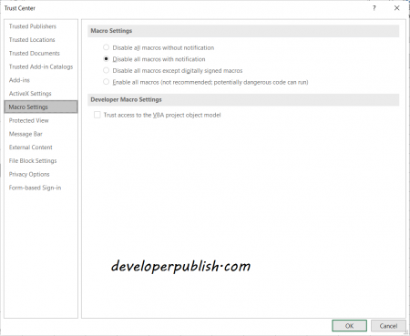Macro Security Settings in Microsoft Excel - Developer Publish