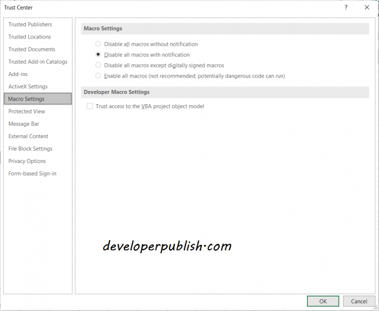 Macro Security Settings in Microsoft Excel - Developer Publish