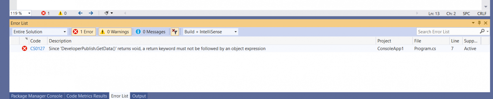 C Error Cs0127 Since Function Returns Void A Return Keyword Must Not Be Followed By An