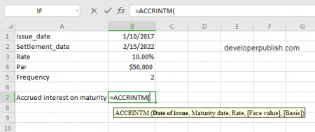 How to use ACCRINTM Function in Excel ? - DeveloperPublish