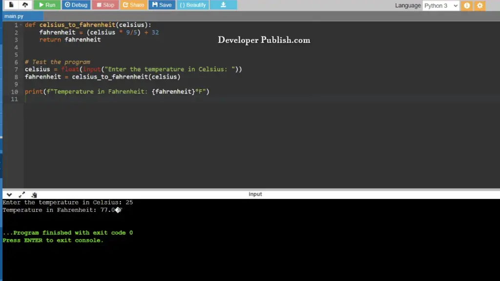 Python Program to Convert Celsius to Fahrenheit Python Program to Convert Celsius to Fahrenheit