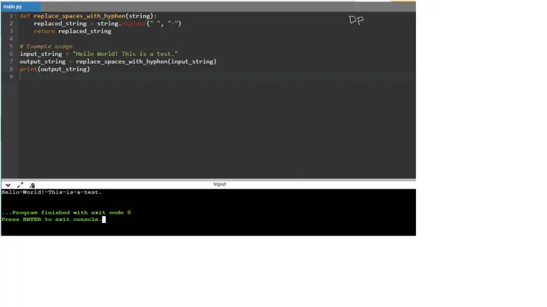 Python Program To Replace Every Blank Space With Hyphen In A String