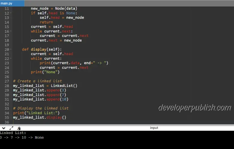 Python Program to Create and Display Linked List Python Program to Create and Display Linked List