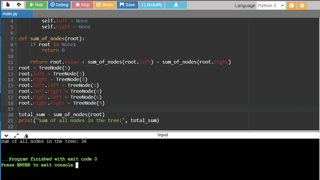 Python Program to Find the Sum of All Nodes in a Tree Python Program to Find the Sum of All Nodes in a Tree